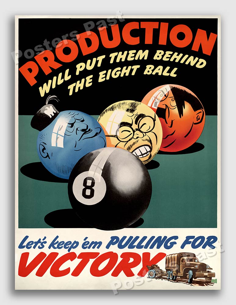 1940s “Put Them Behind the Eight Ball” WWII Billiards War Poster ...