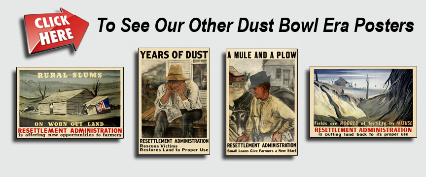 1930s Dust Bowl Poster "Years of Dust" Resettlement Administration ...
